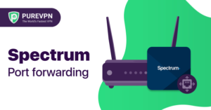Spectrum Port Forwarding: Easy Setup and Troubleshooting Guide