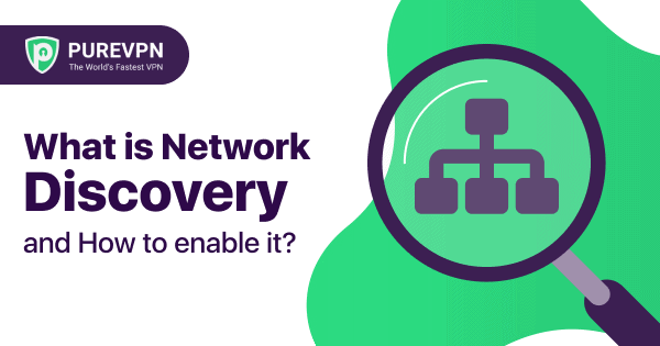 What is Network Discovery? How to Turn on Network Discovery in Windows?