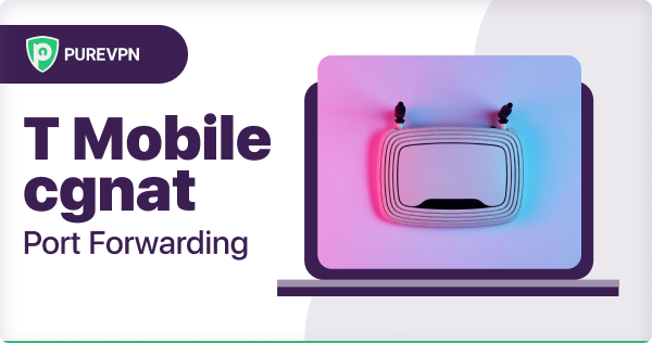 How to open ports behind CGNAT on T-mobile internet in Canada
