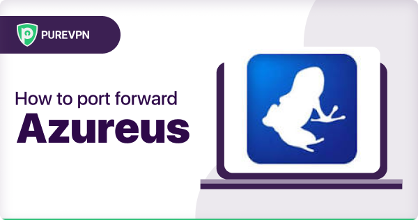 How to open ports on Vuze | How to Port Forward Vuze