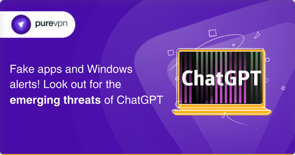 Fake apps and Windows alerts! Look out for emerging threats of ChatGPT