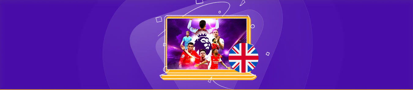 How to Watch Premier League Live Stream in the UK