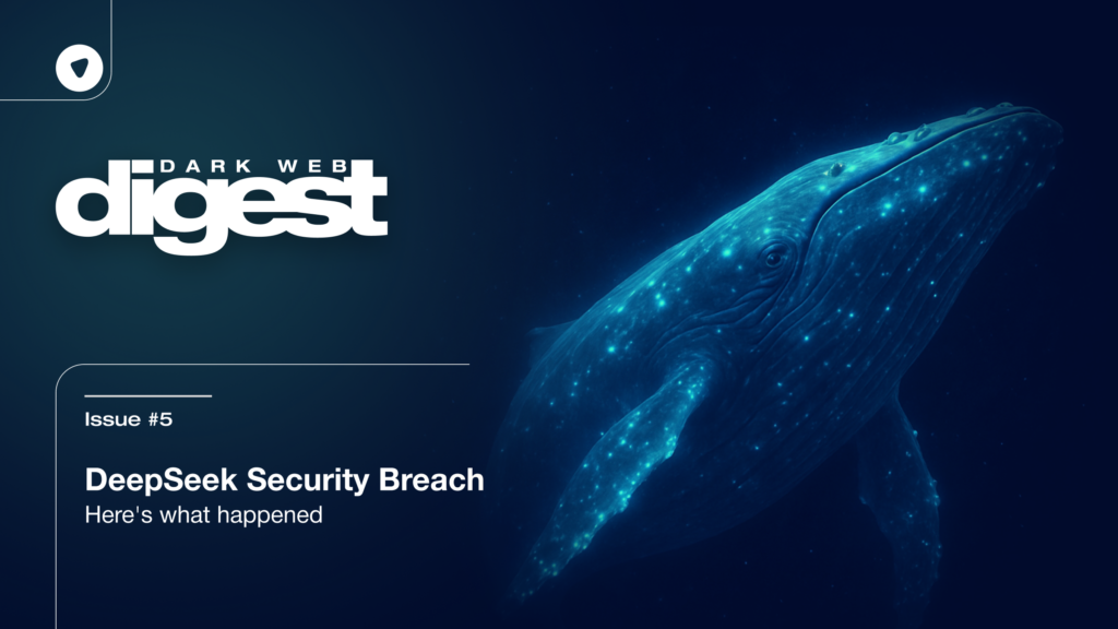 Dark Web Digest: Deepseek Data Leak - PureVPN Blog